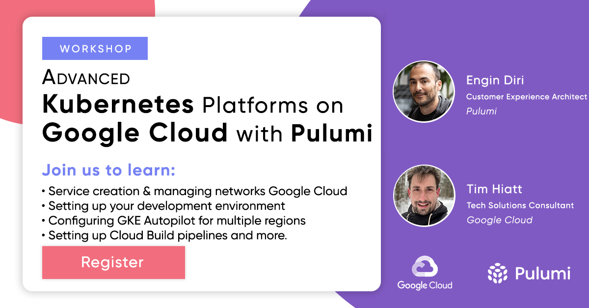 Advanced Kubernetes Platforms on Google Cloud with Pulumi | Pulumi