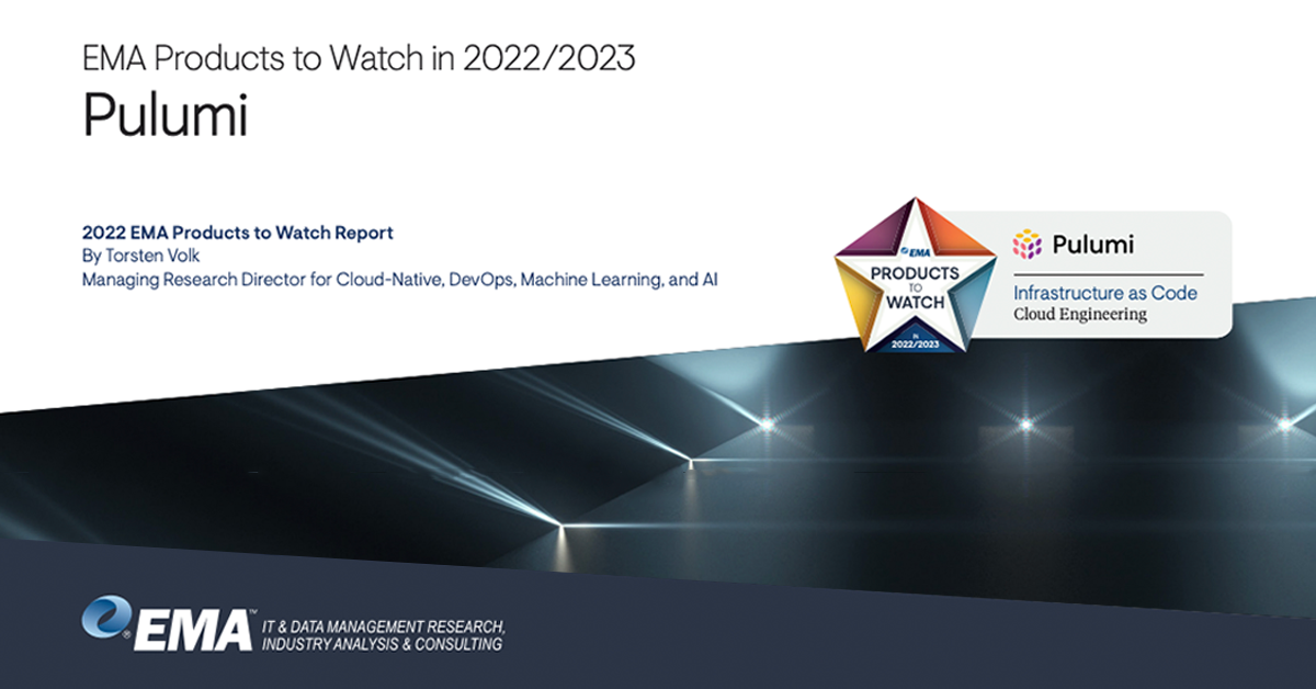 Analyst Report: EMA Product to Watch, Infrastructure as Code | Pulumi