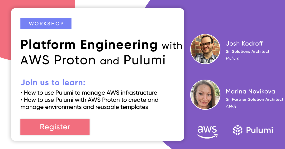 Platform Engineering with AWS Proton and Pulumi | Pulumi